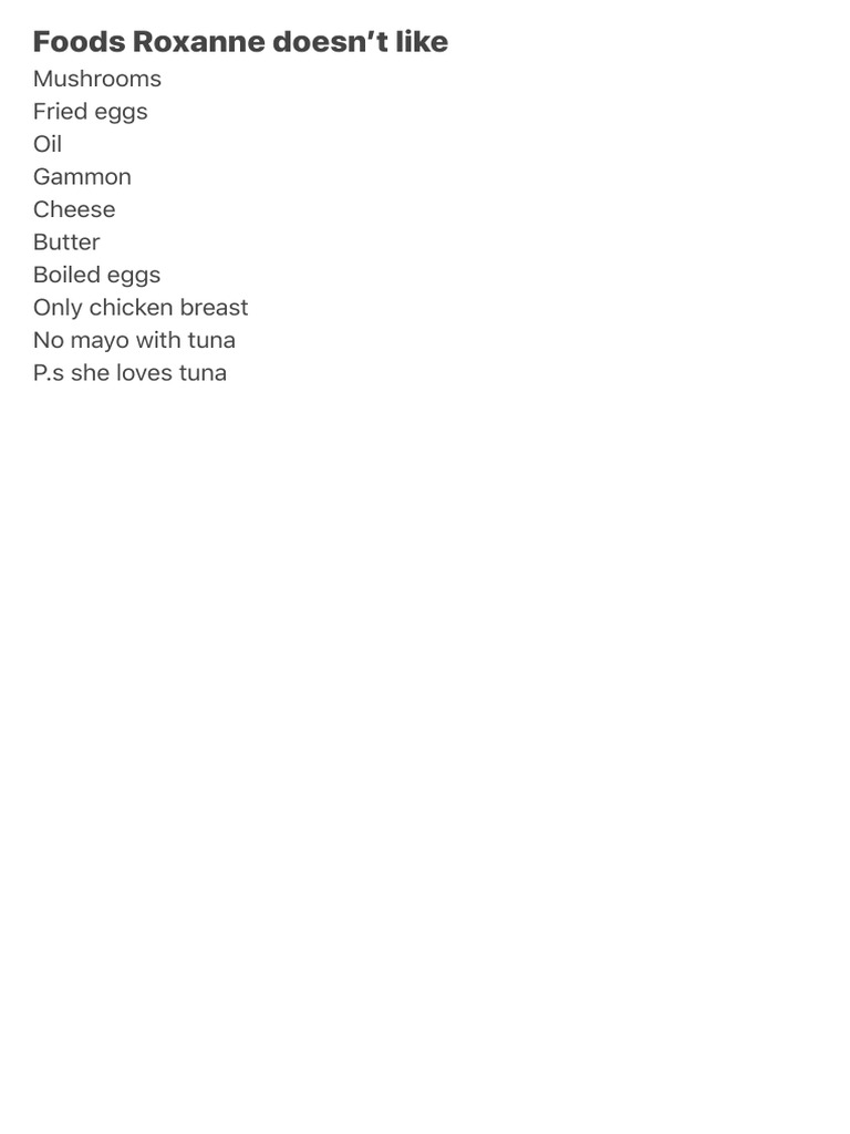 Foods Roxanne Doesn't Like | PDF