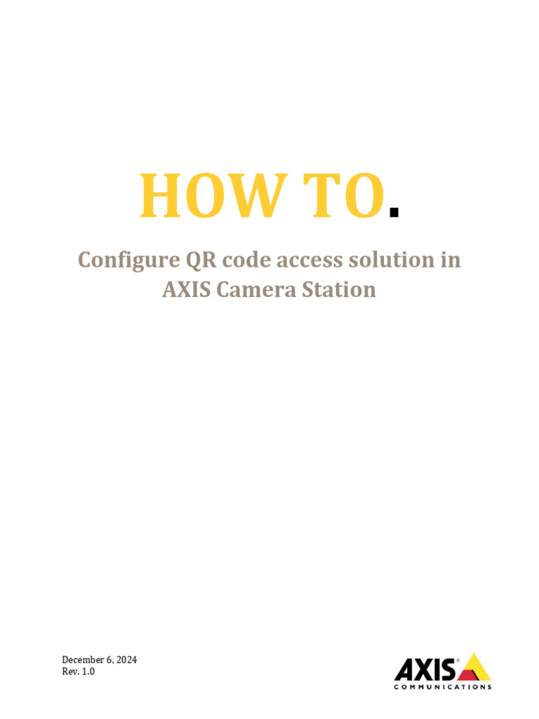 How To Configure QR As A Credential in Axis Camera Station Propdf en US 459237 | PDF | Qr Code ...