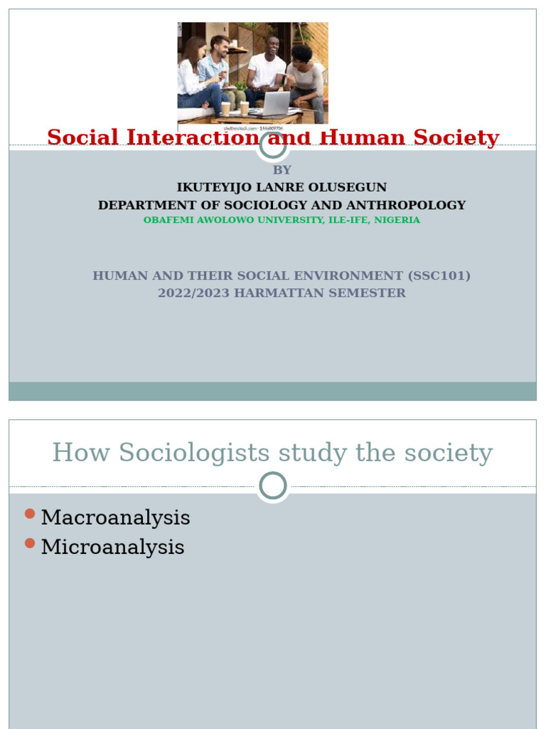 Ikuteyijo SSC101 Social Interaction Ppt 2022 2023 | PDF | Liberal Arts Education | Human ...