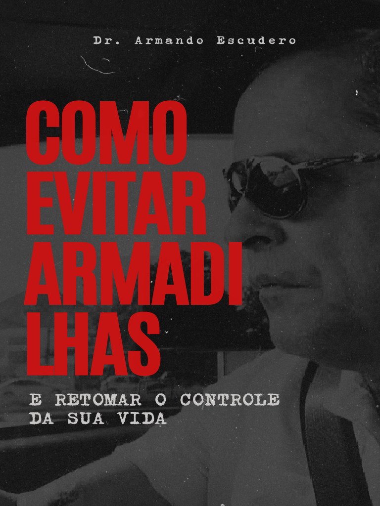 Como Evitar Armadilhas e Retomar o Controle Da Sua Vida | PDF | Emoções ...
