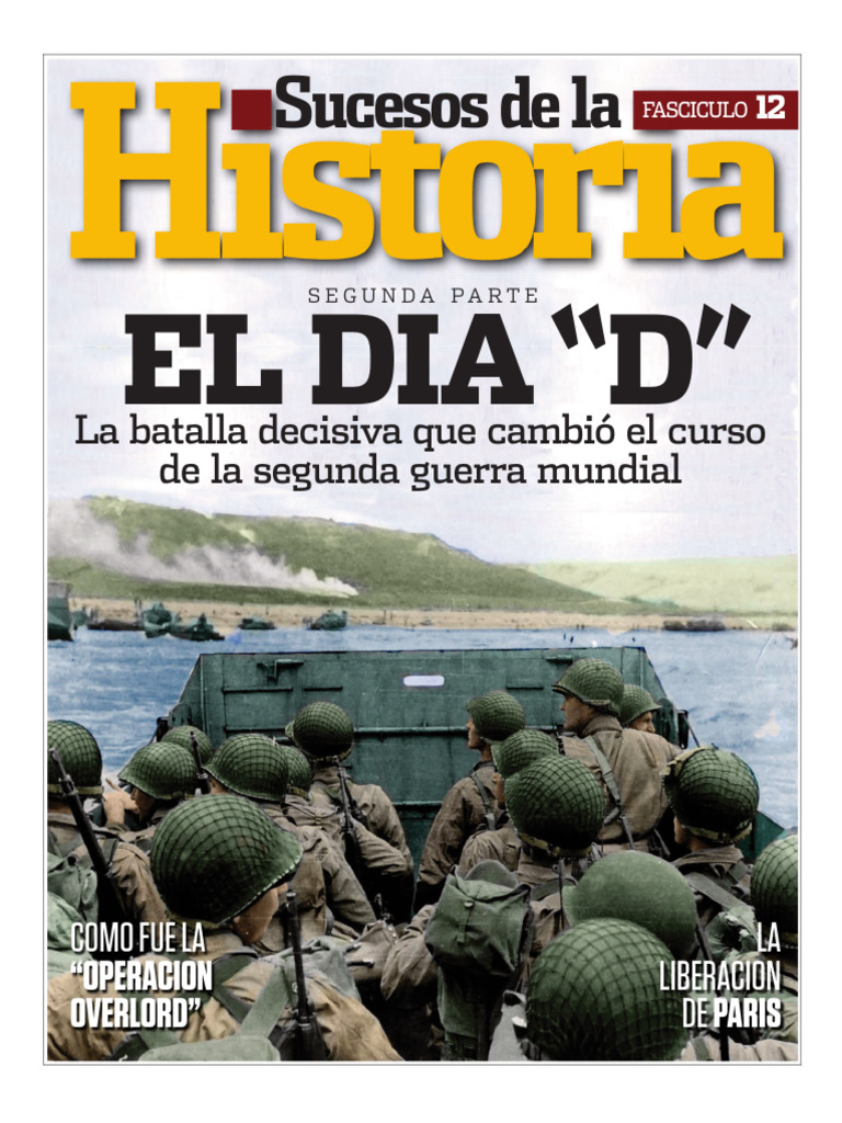 Sucesos de La Historia - Abril 2022 | PDF | Operación Overlord | Dwight ...