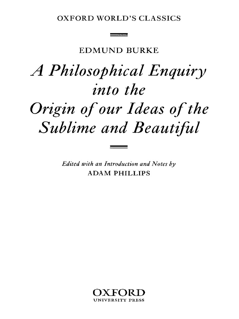Burke, Edmund - Introduction + Part II - A Philosophical Enquiry Into the Origins of the Sublime ...