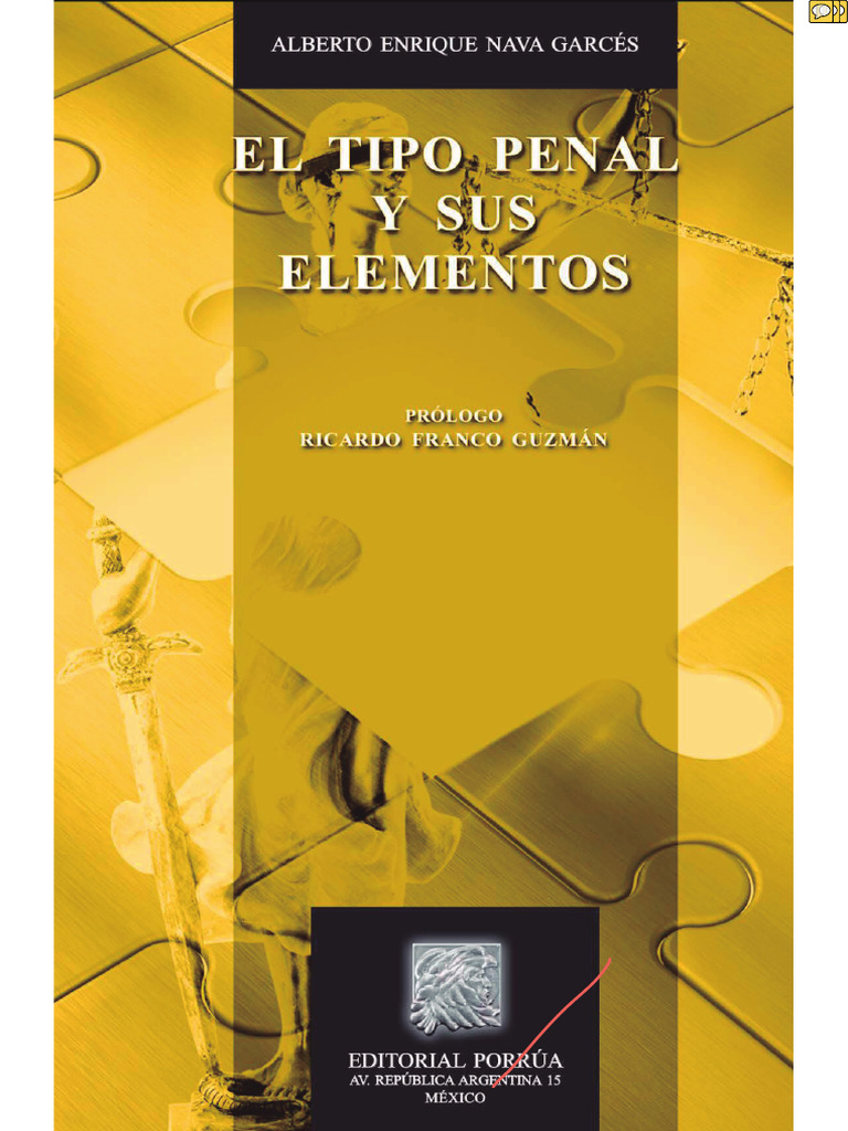 El Tipo Penal y Sus Elementos Alberto Enrique Nava Garces | PDF