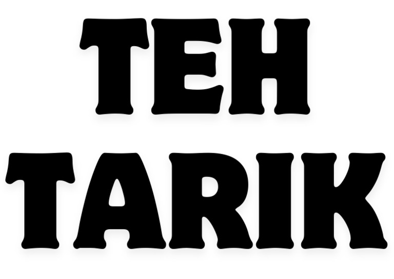 TEH TEH Tarik Tarik | PDF