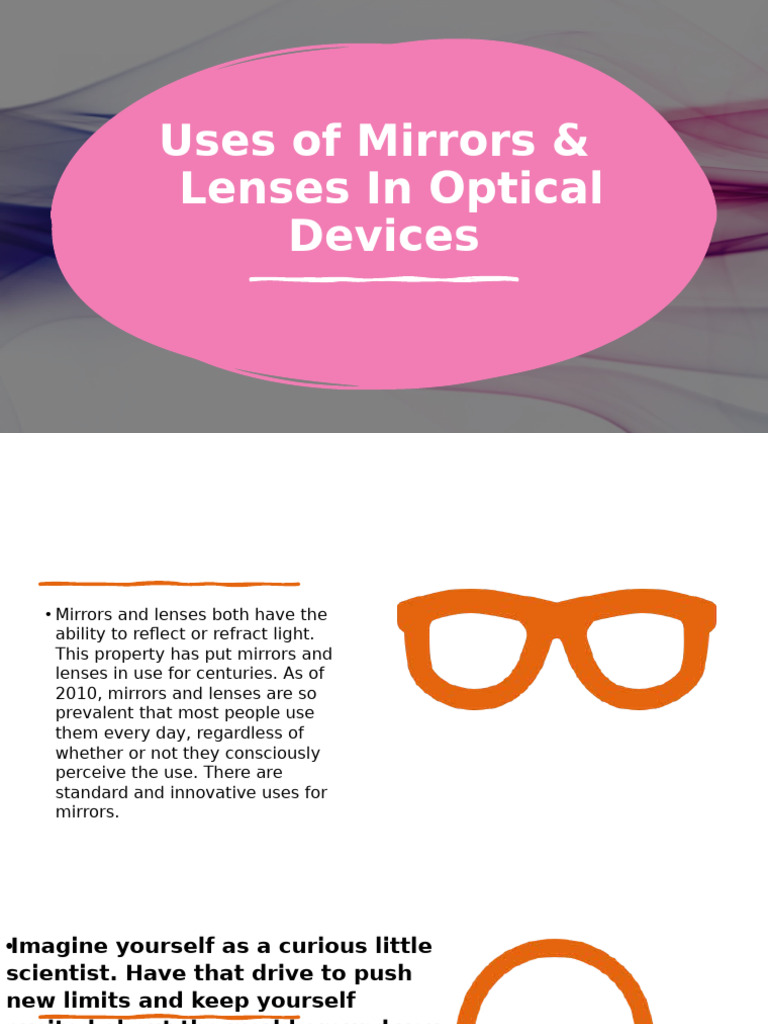 Uses of Mirrors & Lenses in Optical Devices | PDF | Mirror | Optics