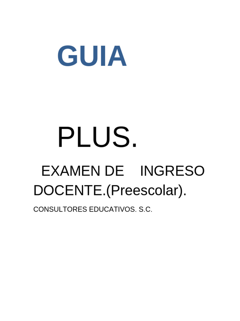 GUIA PLUS EXAMEN Preescolar | PDF | Enseñando | Maestros