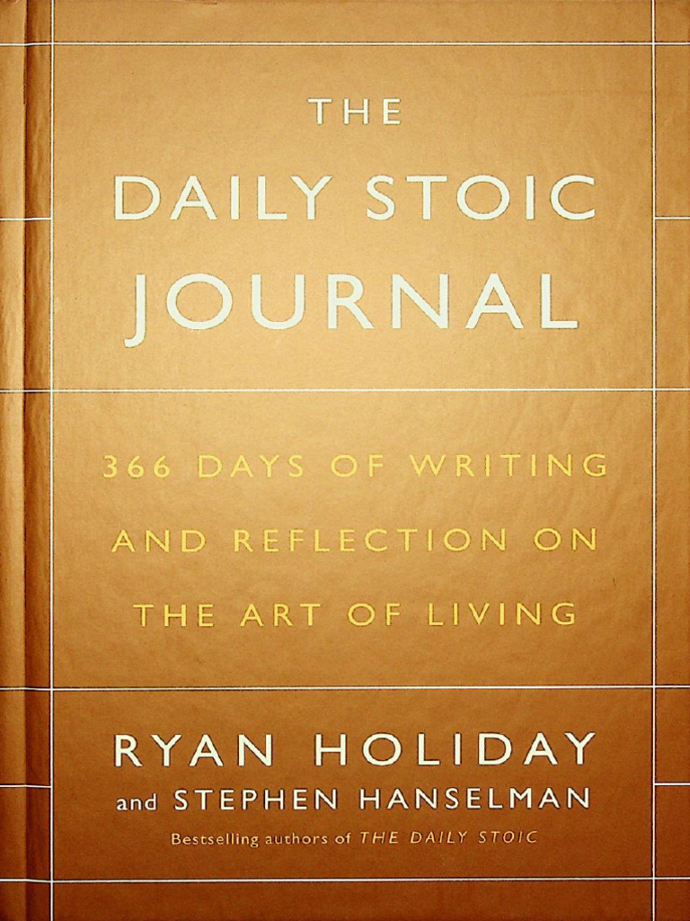 Daily Stoic Journal - Ryan Holiday | PDF