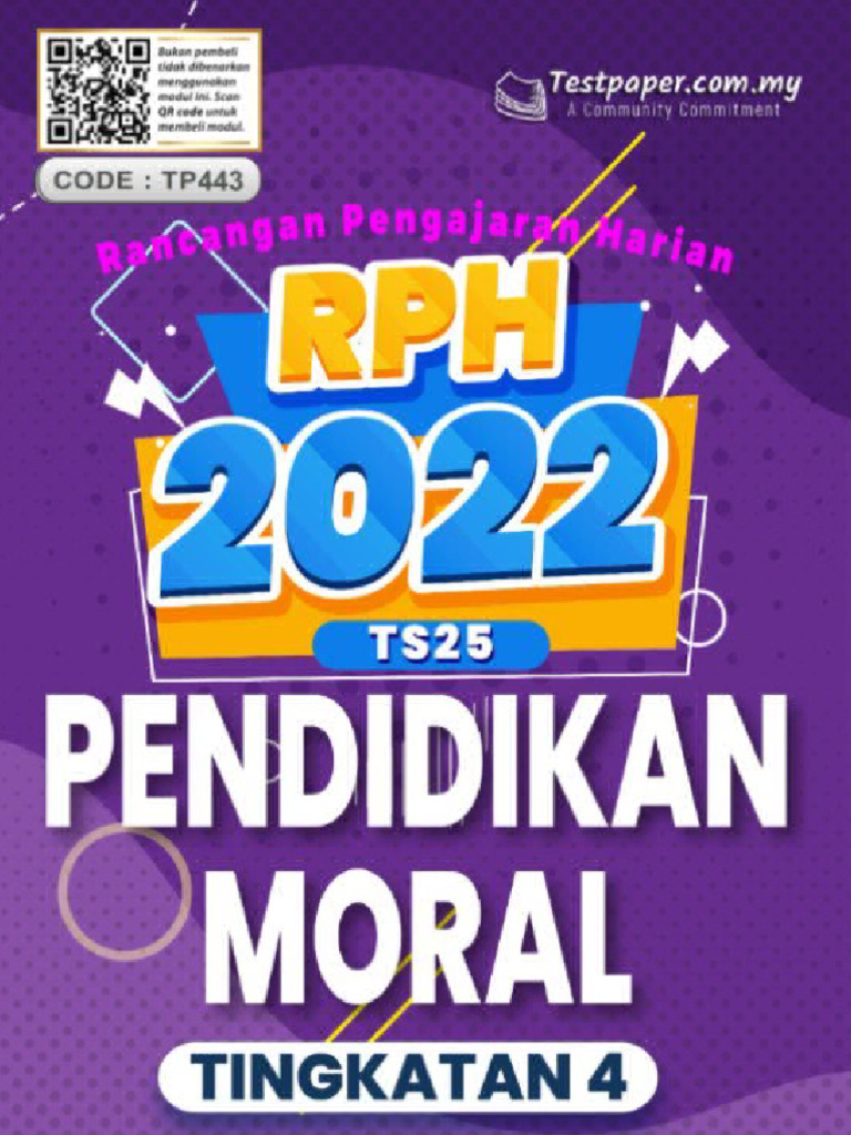 RPH_2022_-_PENDIDIKAN_MORAL_TINGKATAN_4_TS257 | PDF