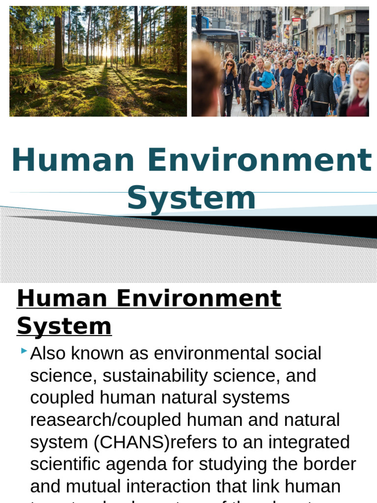 Human-Environment Systems Overview | PDF | Natural Environment | Mind