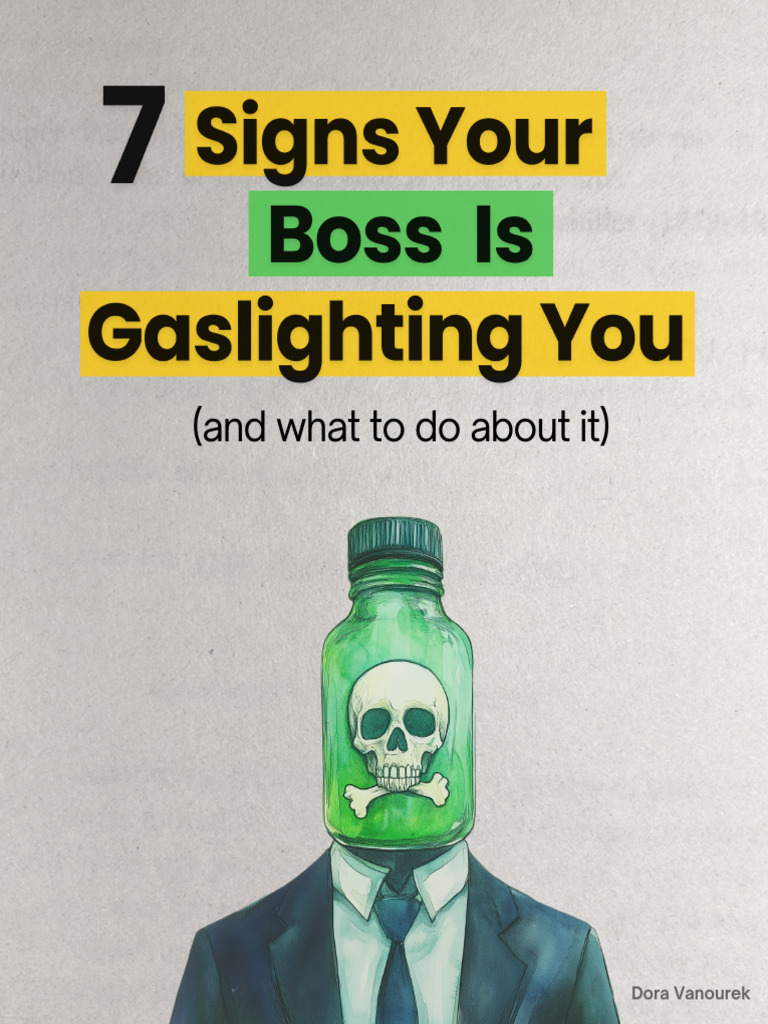 7 Signs Your Boss Is Gaslighting You | PDF