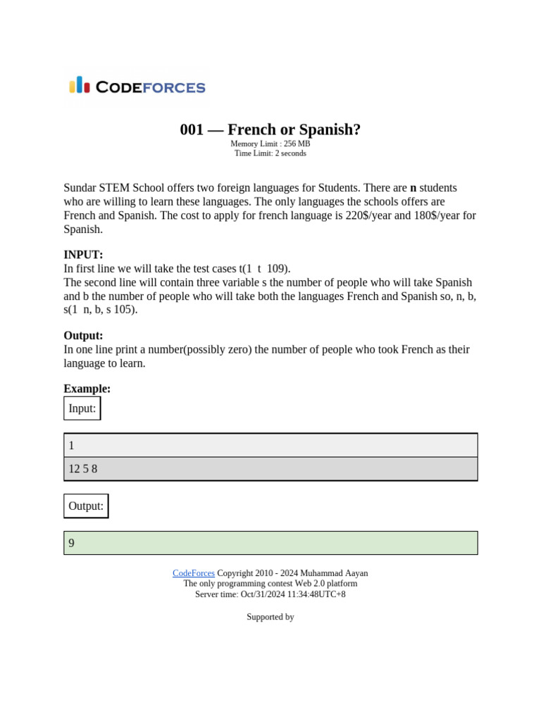 001 - French or Spanish?: Memory Limit: 256 MB Time Limit: 2 Seconds | PDF