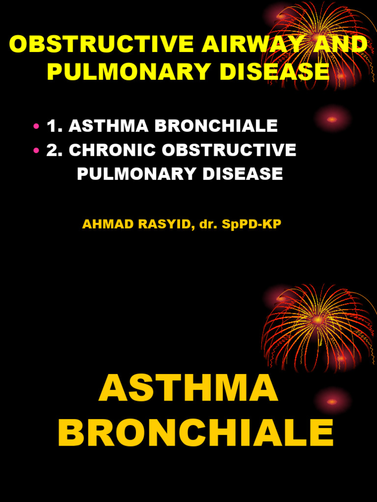 (RYD) Obstructive Airway and Pulmonary Diseases Asma Bronkhial, COPD | PDF | Chronic Obstructive ...