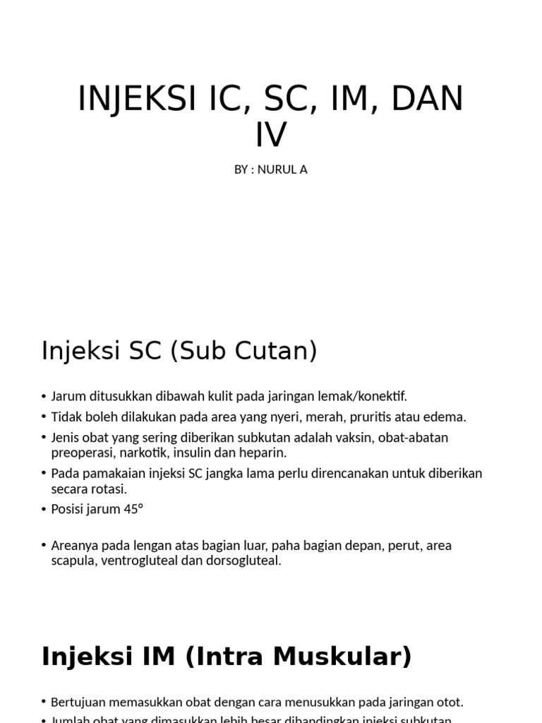 Teknik Injeksi: SC, IM, IC, IV | PDF