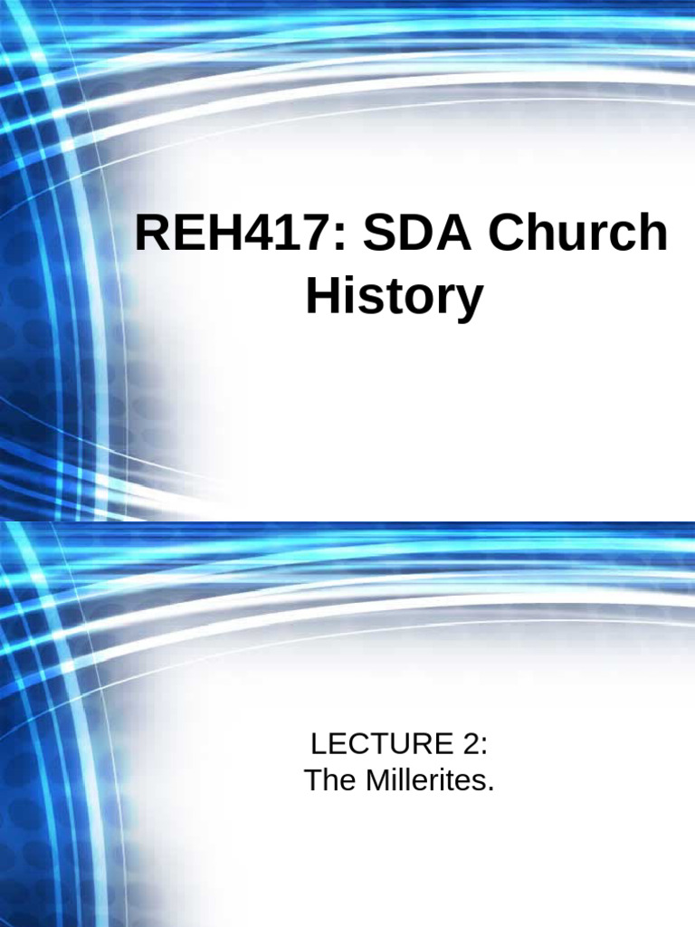 lecture-02-the-millerites-21051 | PDF | Protestant Denominational ...