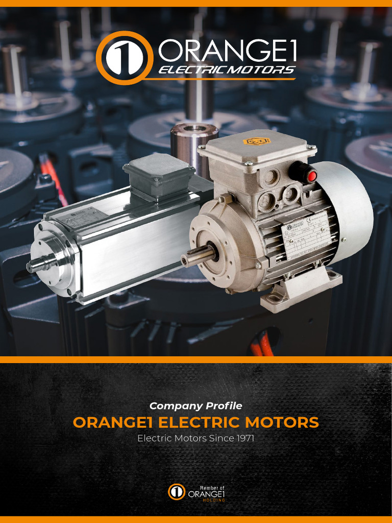 Company Profile Orange1 Electric Motors 2024 - v3 | PDF | Electric Motor | Brake