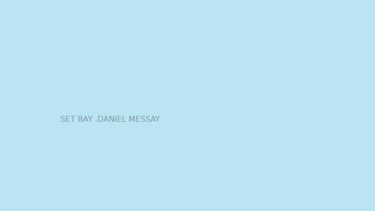Set Bay .Daniel Messay | PDF