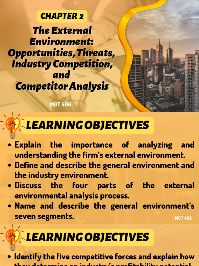 CHAPTER 2 - The External Environment Opportunities, Threats, Industry ...