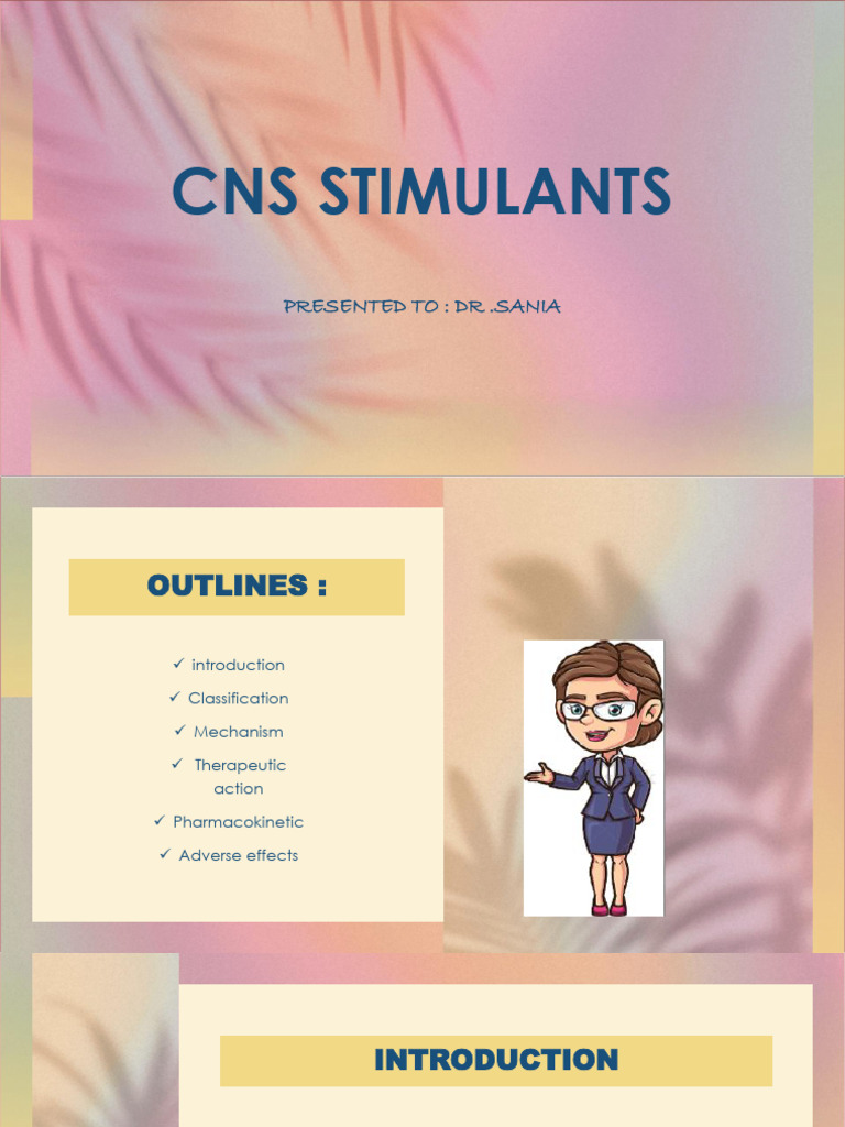 CNS Stimulants: Types and Effects | PDF | Nicotine | Dopamine