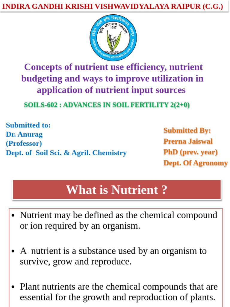 NUE and Nutrient Budgeting (Prerna Jaiswal, Agronomy) | PDF | Soil ...