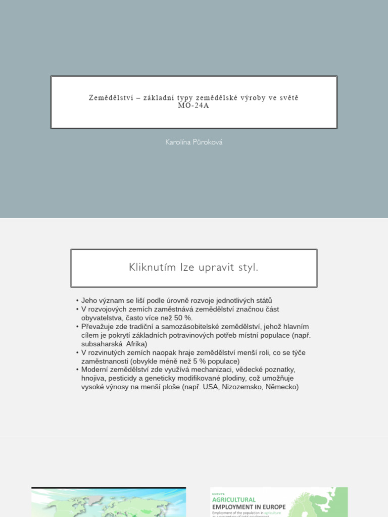 Karolína P Roková: Z e M Ě D Ě L S T V Í - Z Á Kla Dní Typy Z e Mě Dě Lské Výr Oby Ve Svě Tě M O ...