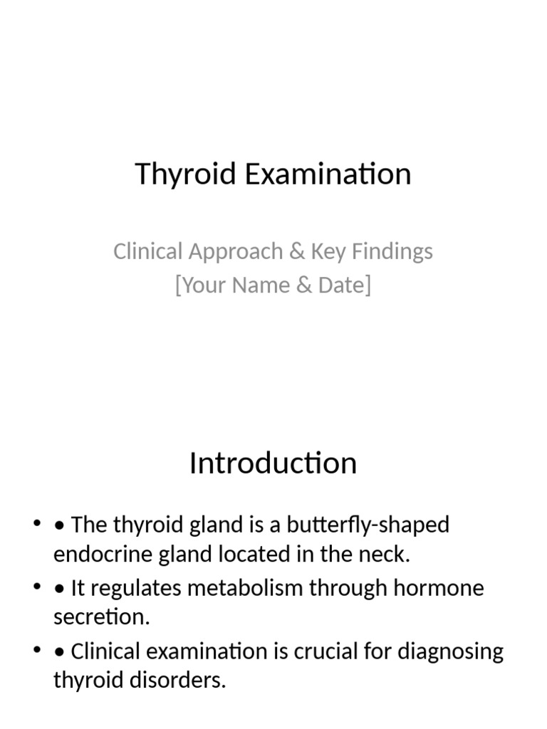 Thyroid Examination Presentation Pdf Thyroid Thyroid Disease