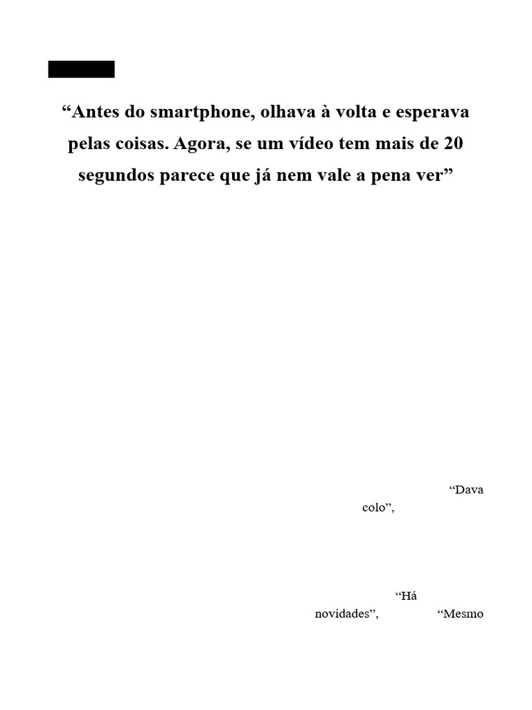 Antes do smartphone, olhava à volta e esperava pelas coisas. | PDF ...
