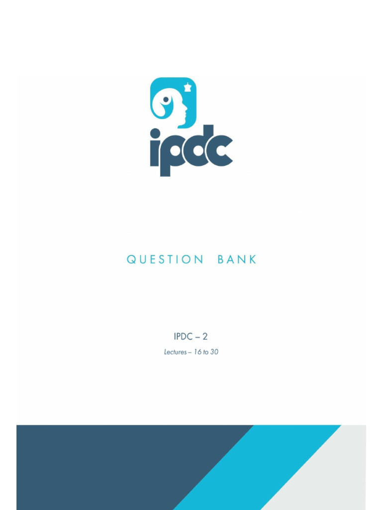 IPDC-2 Question Bank With Answer | PDF