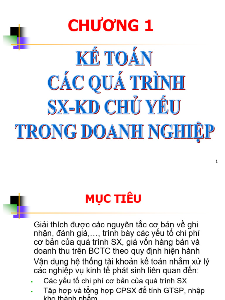 Chuong 1 Kt Cac Qua Trinh Sx Kd Chu Yeu | PDF