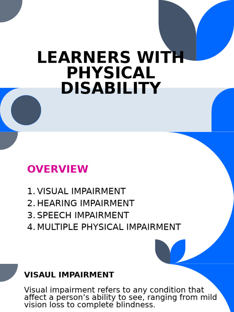Learners With Physical Disability | PDF | Visual Impairment | Hearing Loss
