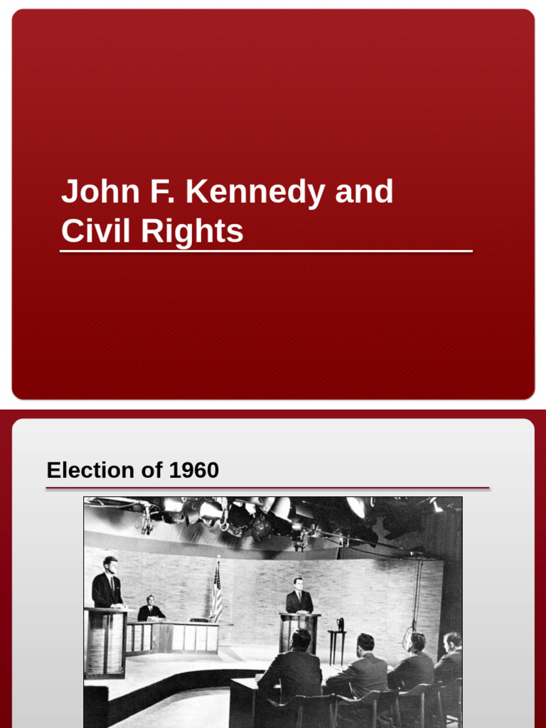 John F. Kennedy and Civil Rights | PDF