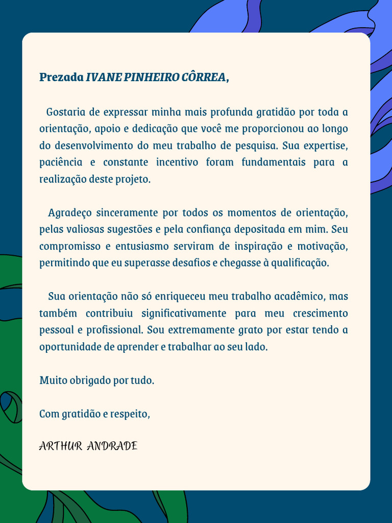 Prezada Professora [Nome Da Orientadora], Gostaria de Expressar Minha ...