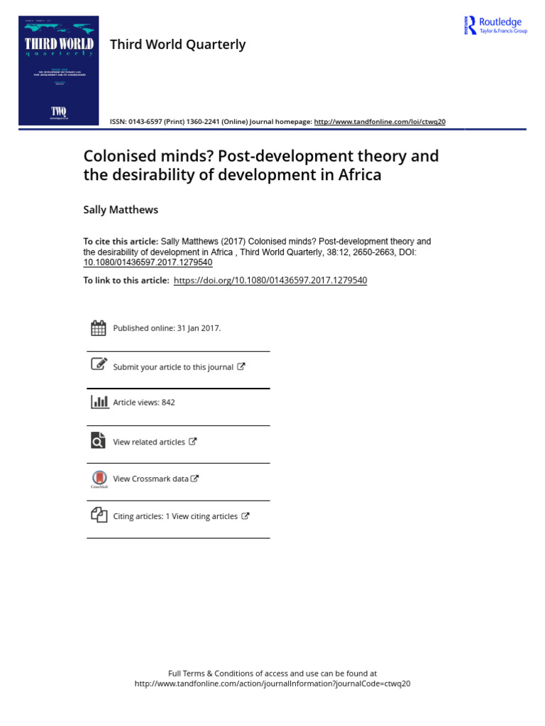 Matthews Colonised Minds Post Development Theory and The Desirability of Development in Africa ...