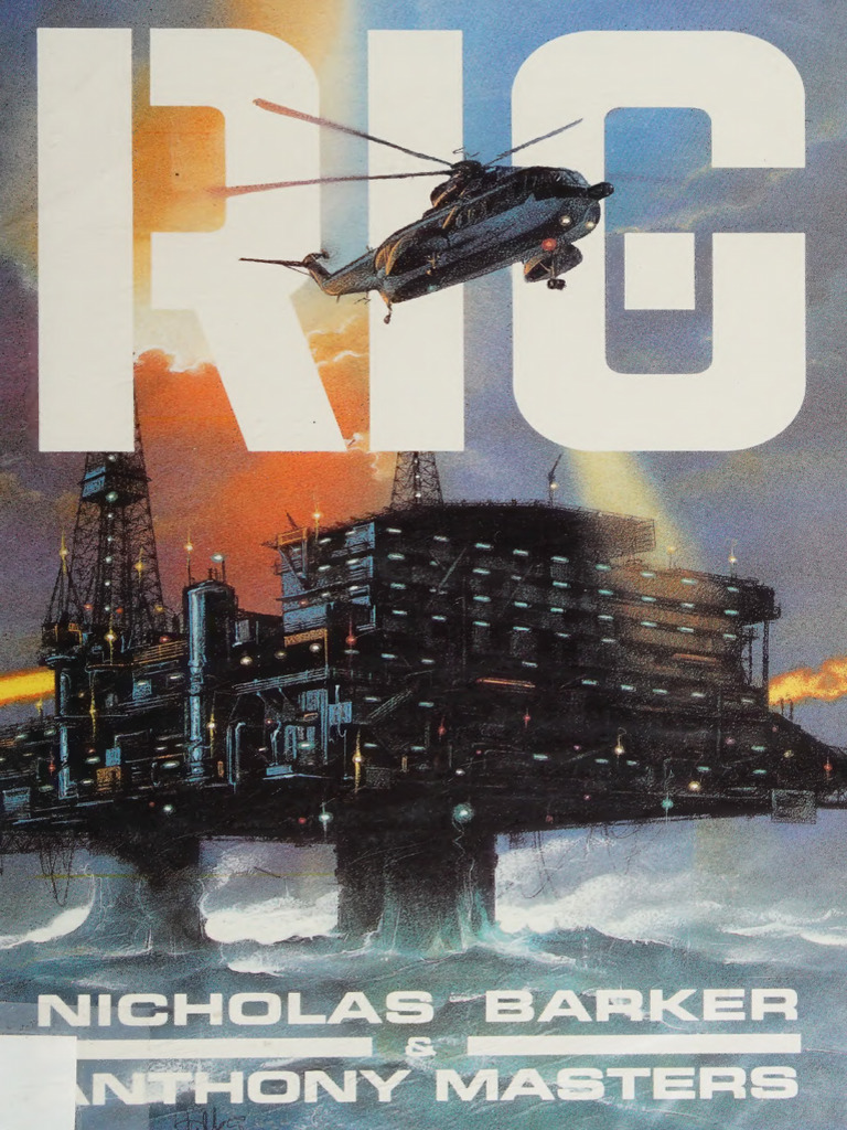 Rig - Nicholas Barker - 1990 - W - H - Allen - 9780491038744 - Anna's ...