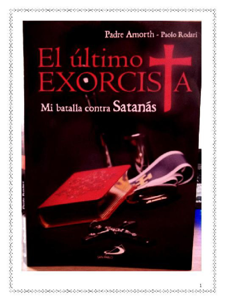 El Último Exorcista de Gabriel Amorth | PDF | Exorcismo | Demonios