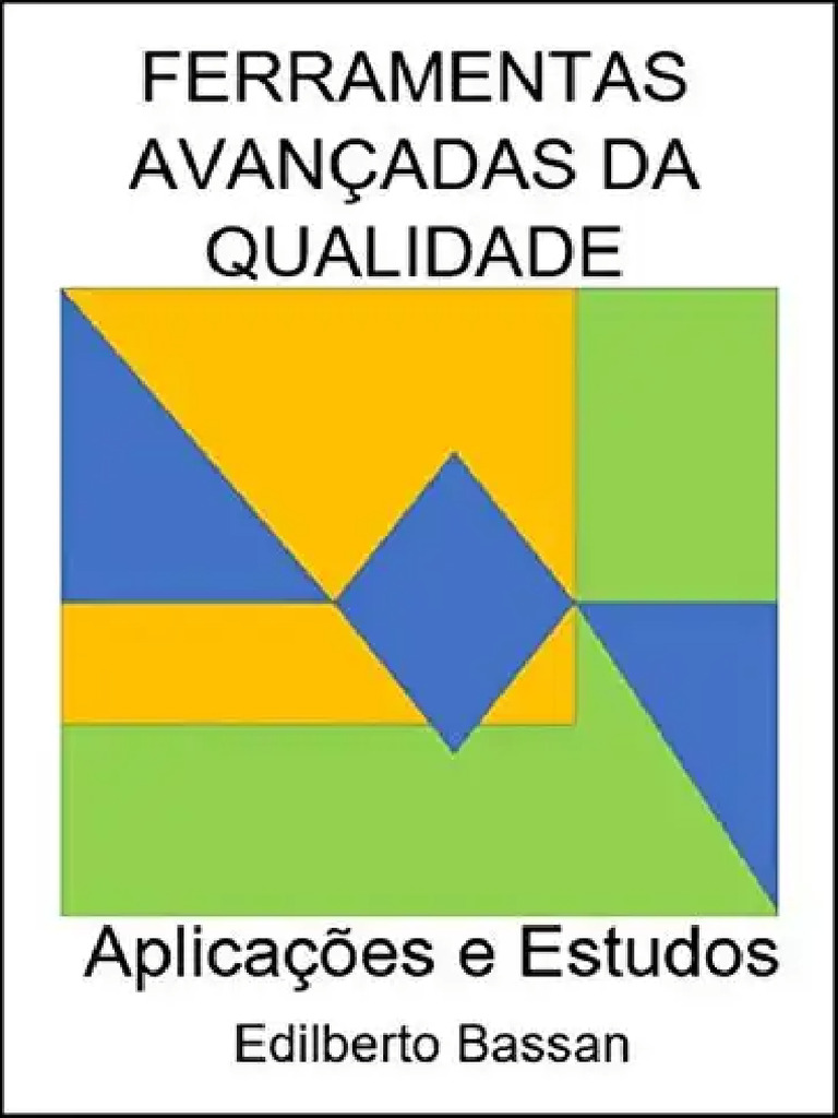 Ferramentas Avancadas Da Qualidade Aplic | PDF