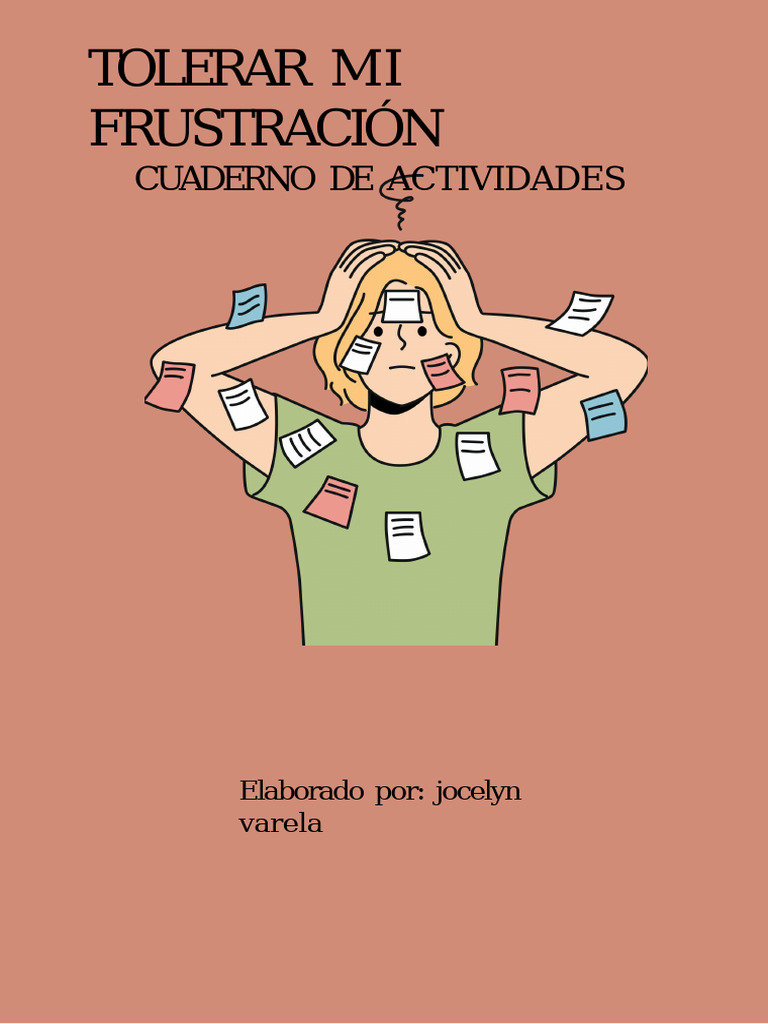 Tolerar La Frustración | PDF | Las emociones | Conceptos psicologicos
