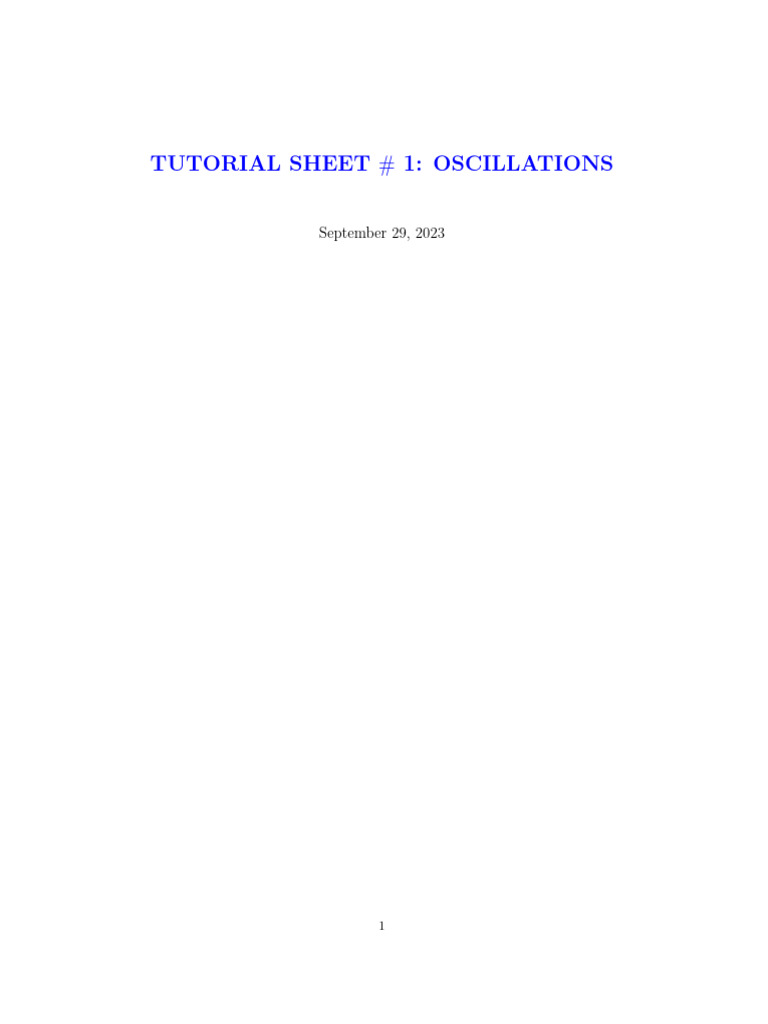 TUT1 (Oscillations and Waves) | PDF | Oscillation | Applied And Interdisciplinary Physics