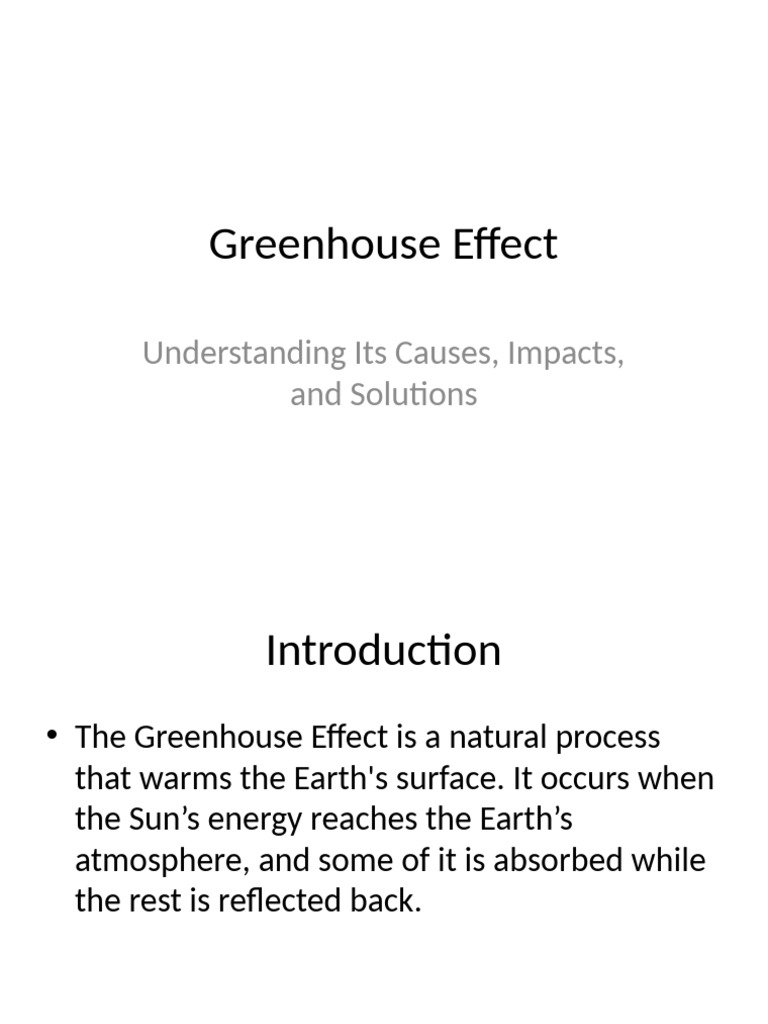 Greenhouse Effect: Causes, Impacts, Solutions | PDF
