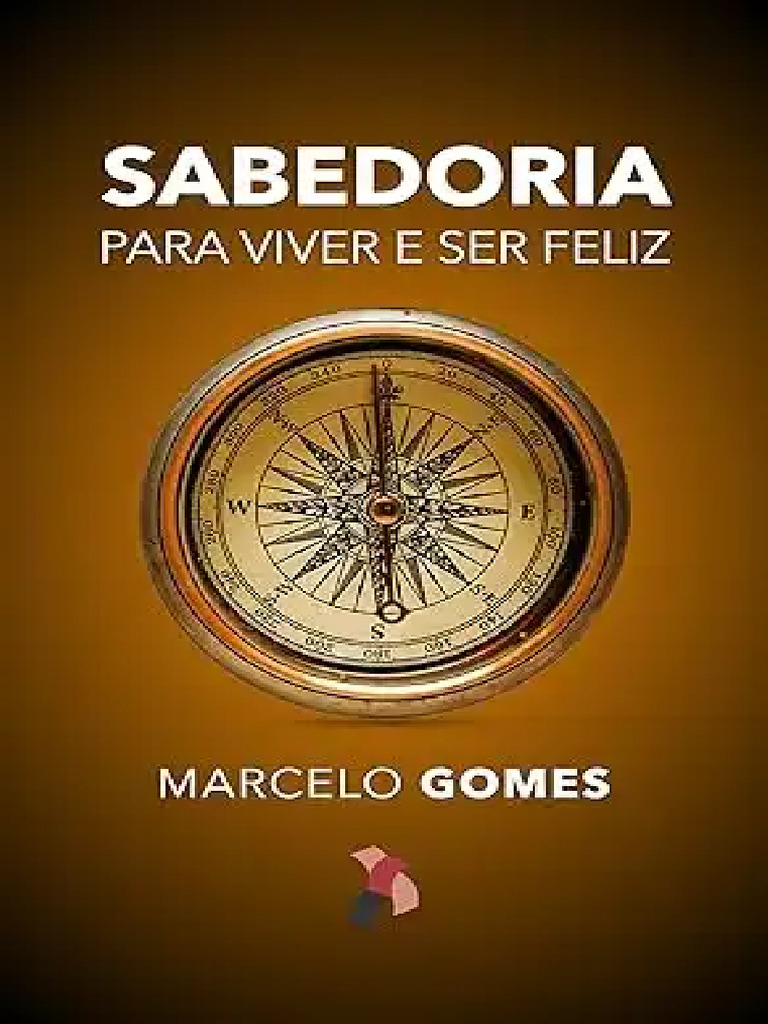 Sabedoria para Viver e Ser Feliz Marcelo | PDF