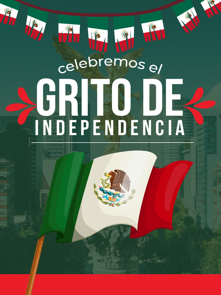 Grito de Independencia: Historia y Significado | PDF