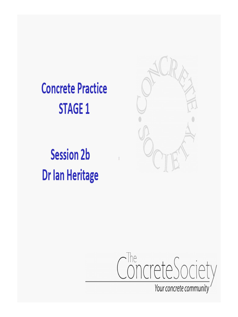 Concrete Society Stage 1-Session 2b | PDF | Concrete | Pressure