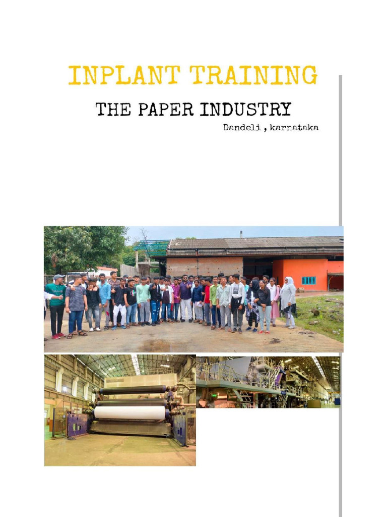 Inplant Training Project Report | PDF | Pulp (Paper) | Paper