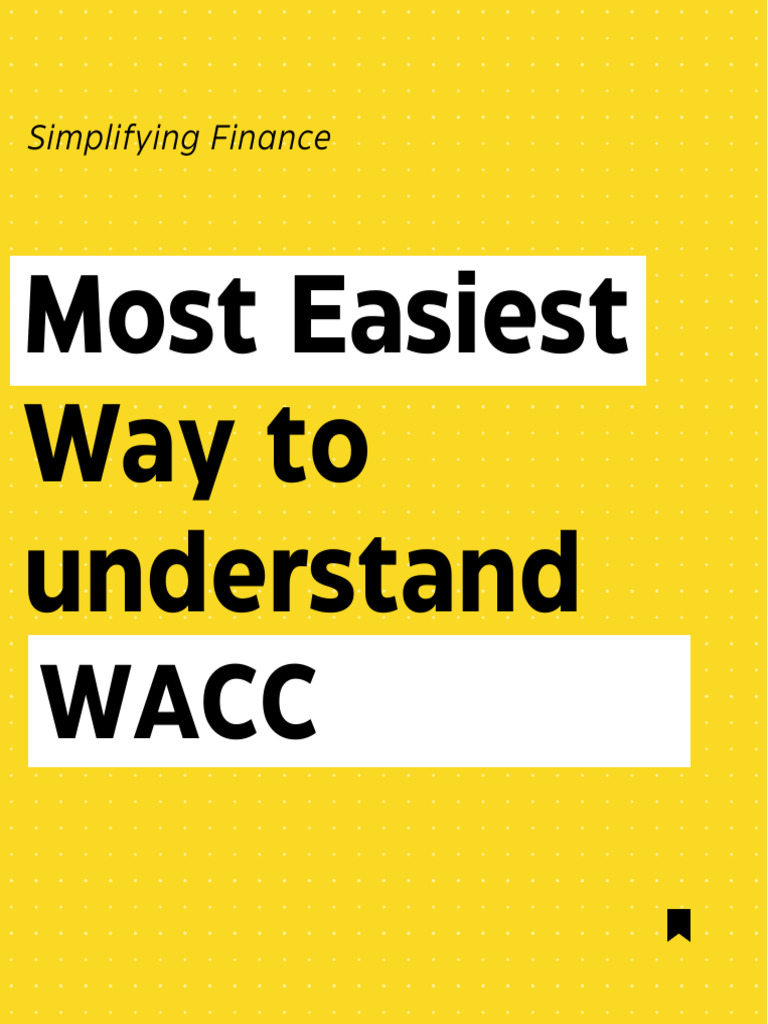 Understanding WACC: Simplified Finance Guide | PDF