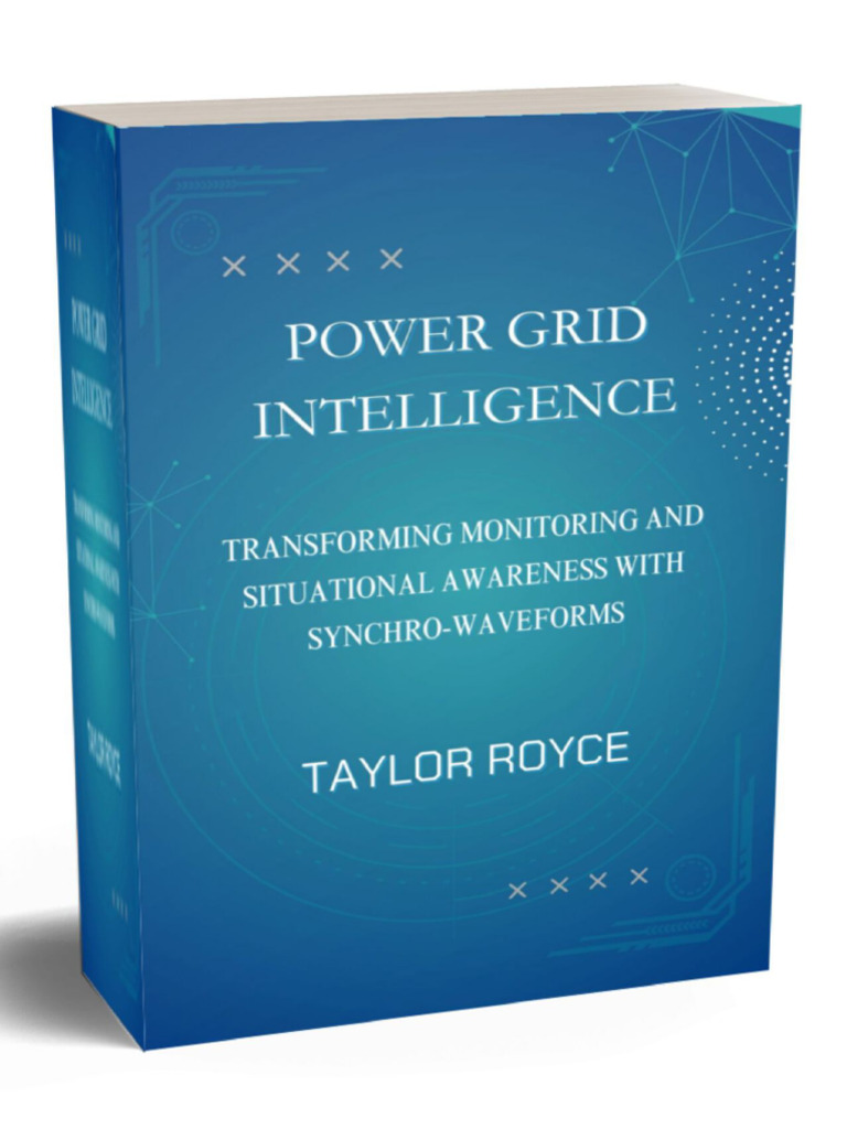 Power Grid Intelligence Transforming Monitoring and Situational ...