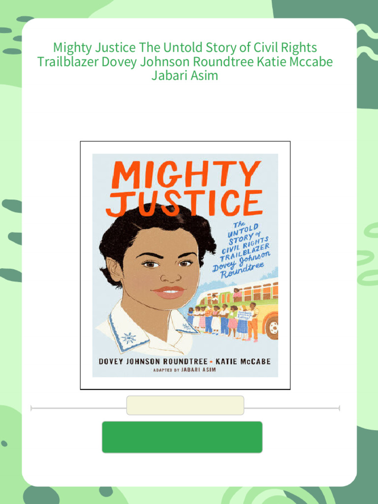 Mighty Justice The Untold Story of Civil Rights Trailblazer Dovey ...