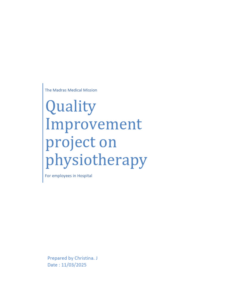 Quality Improvement Report - Physiotherapy | PDF | Physical Therapy | Pain