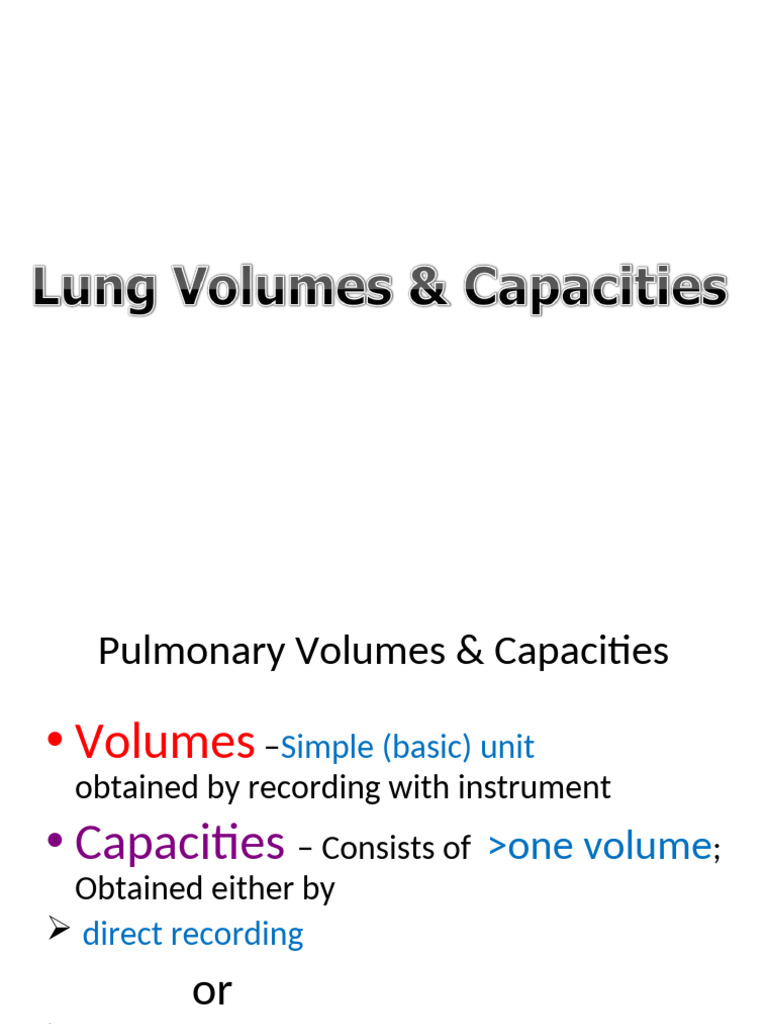 Understanding Pulmonary Volumes & Capacities | PDF | Exhalation ...