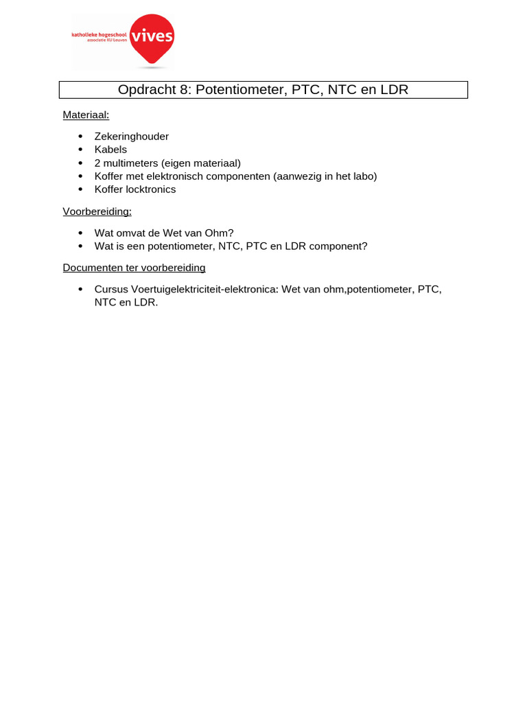 Opdracht 8 Potentiometer, PTC, NTC en LDR | PDF