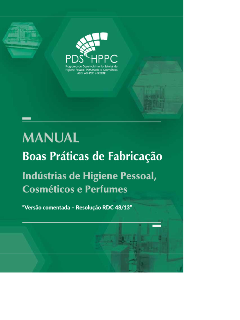 Manual BPF Versão Comentada RDC 48 - 13 - ABIHPEC | PDF