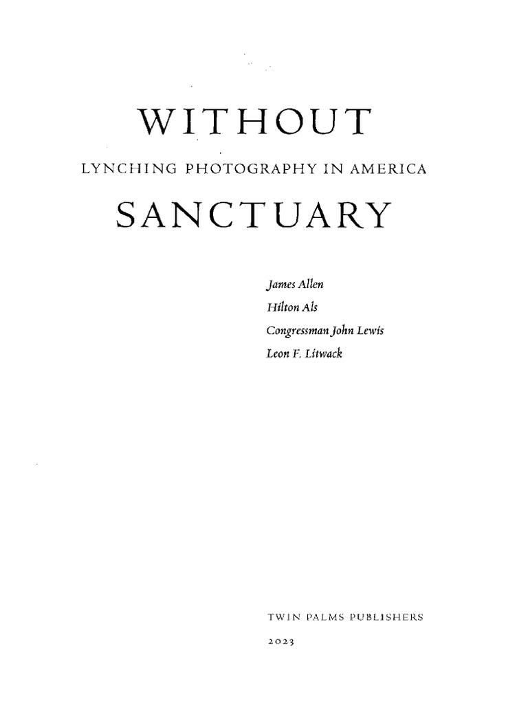 Without Sanctuary Lynching Photography in America (James Allen, Hilton ...